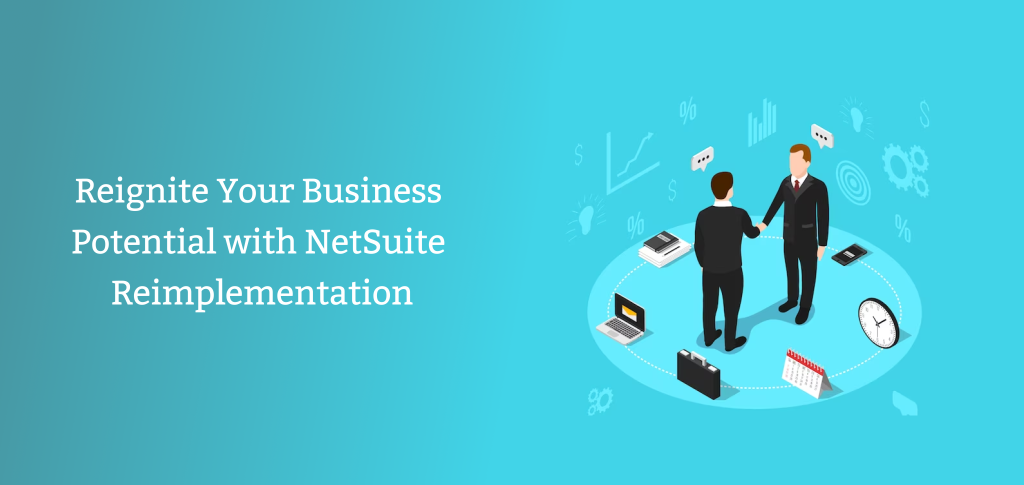Navigating NetSuite Reimplementation - LST Consultancy
